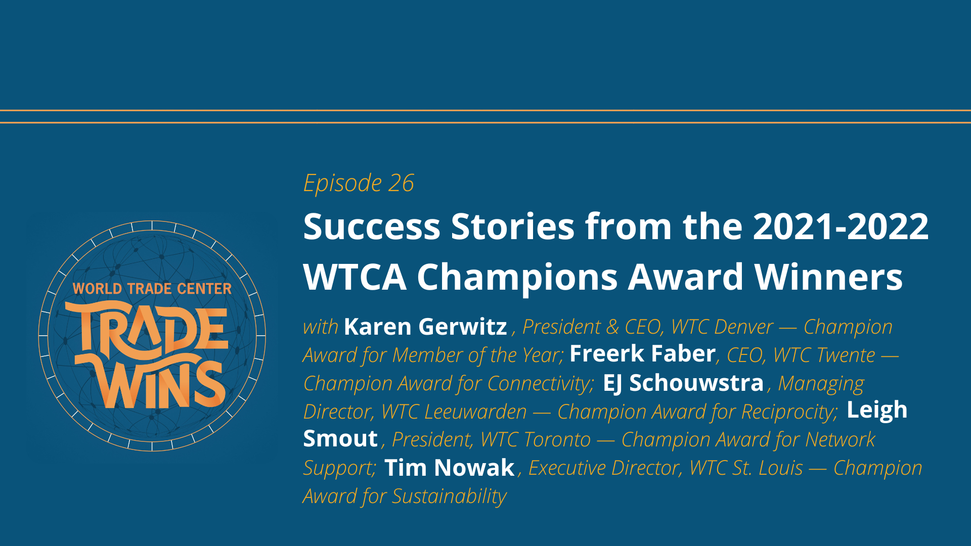 26: Success Stories from the 2021-2022 WTCA Champions Award Winners ...